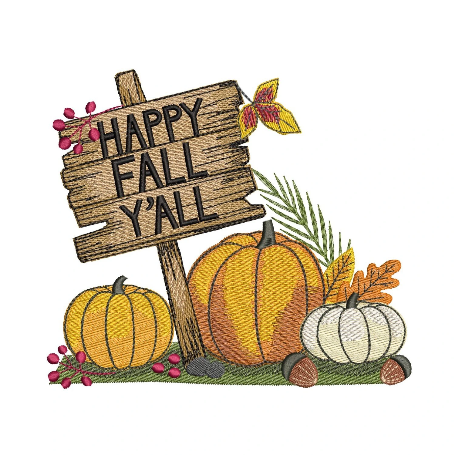 Autumn Embroidery Design – Happy Fall Y’all Embroidery Pattern